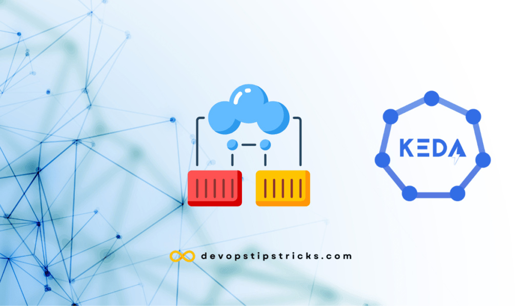 Dynamic Scaling to Kubernetes with KEDA Dynamic Scaling to Kubernetes with KEDA
